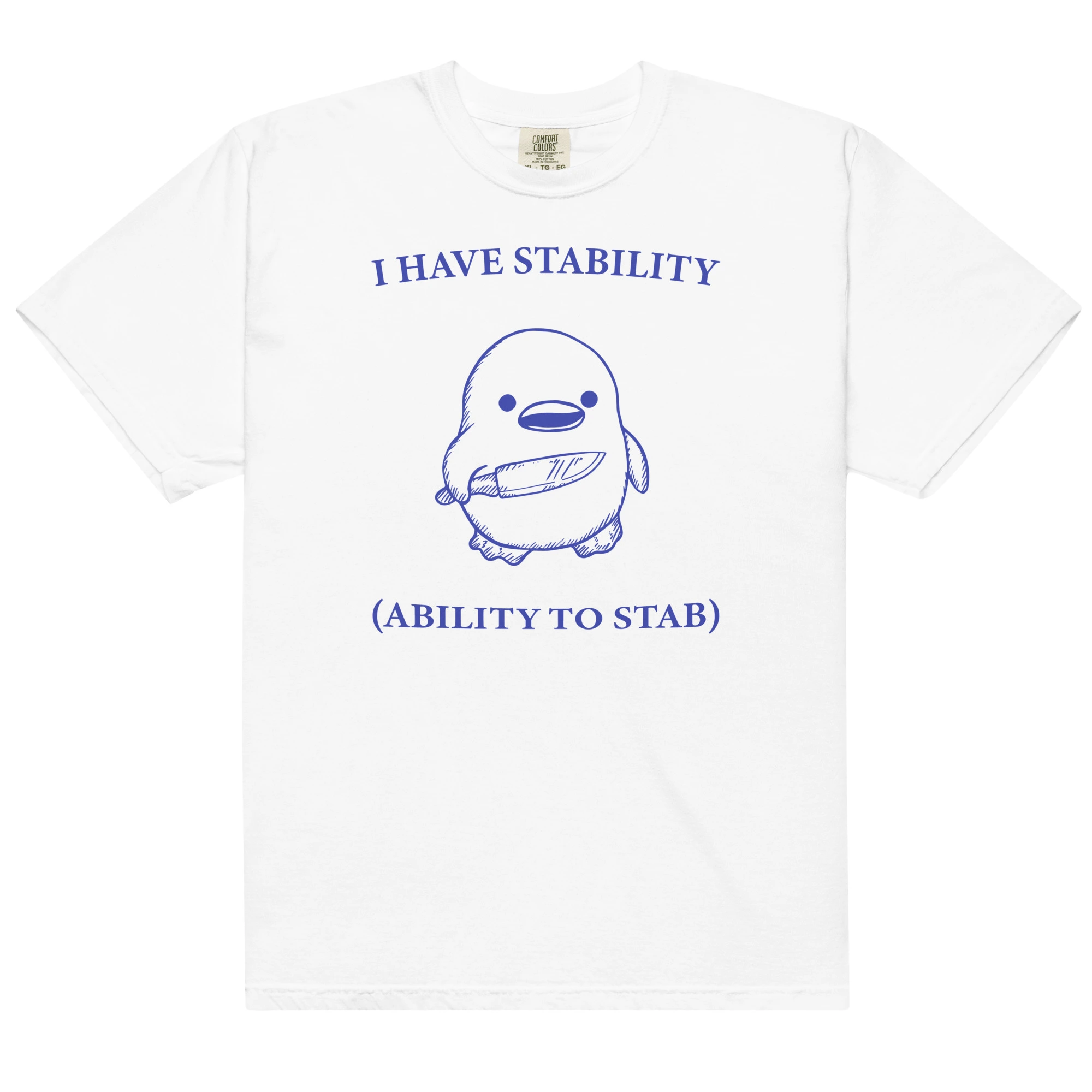 I Have Stability Ability to Stab Shirt - AshBubble